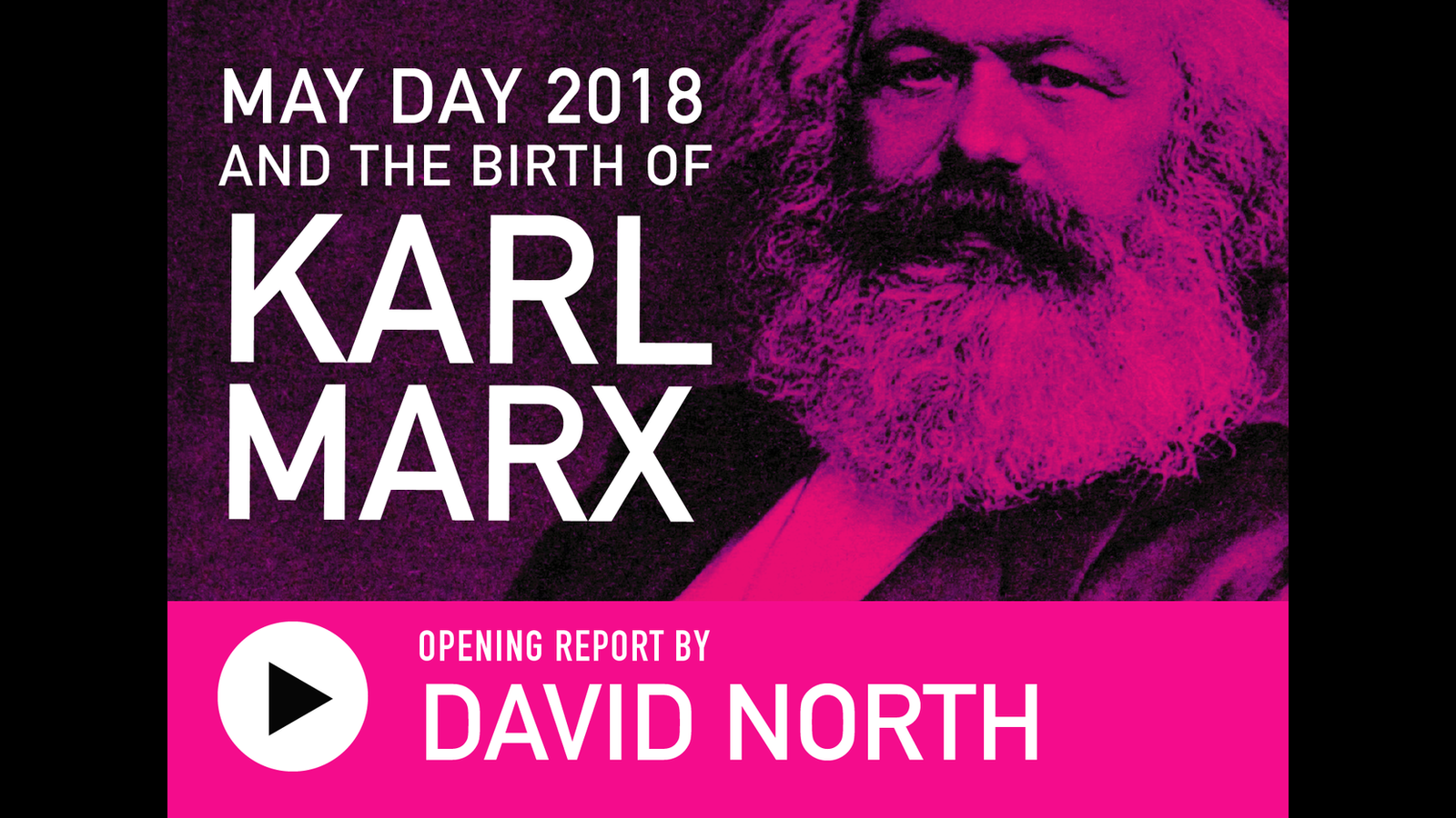 May Day 2018 and the bicentenary of the birth of Karl Marx - World ...