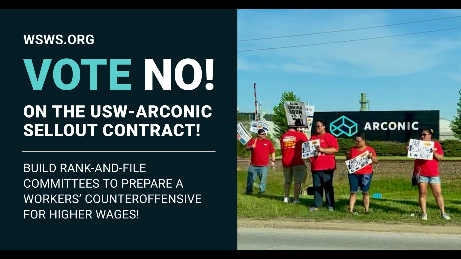 Vote NO on the USW-Arconic sellout contract! Build rank-and-file ...