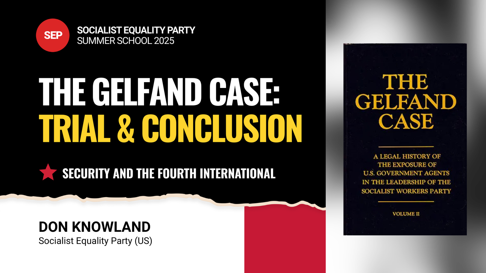 El Caso Gelfand: Juicio y conclusión - World Socialist Web Site